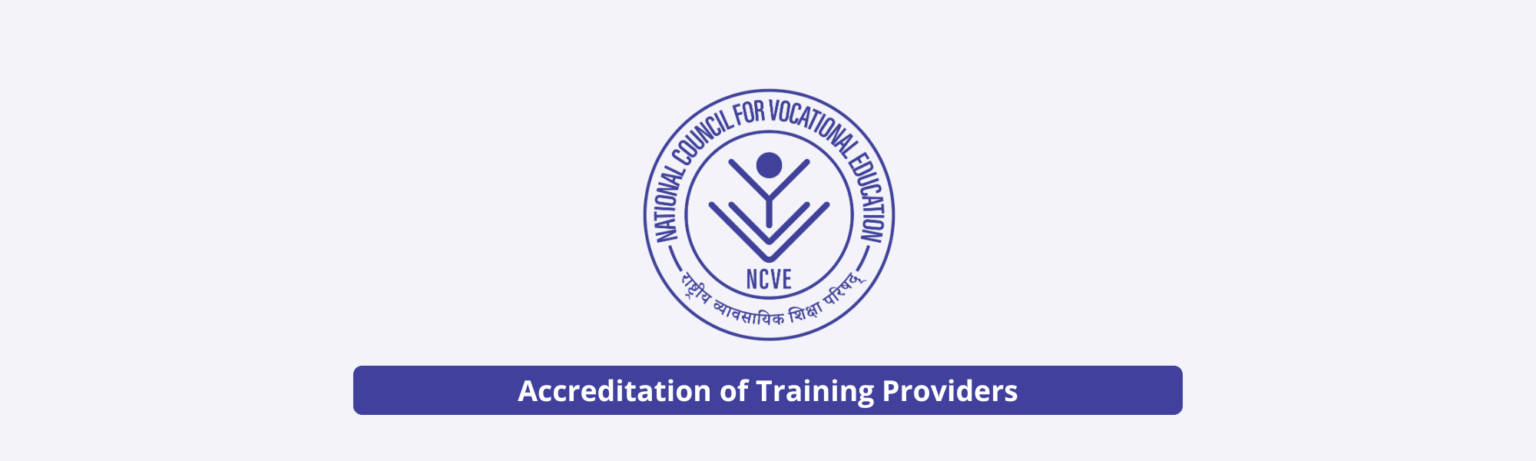 Accreditation of Training Providers – National Council for Vocational ...